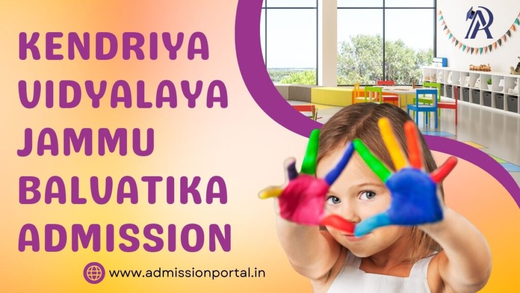 KVS Balvatika Admission in Jammu 2026-27 - Admission Portal 2026 - APFYC