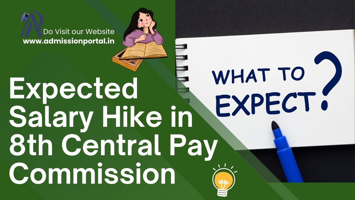 Expected 8th Central Pay Commission: Implementation Date, Salary ...