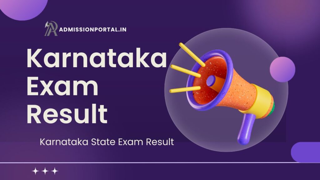 Karnataka Exam Result 2024: Check @ karresults.nic.in - Admission ...